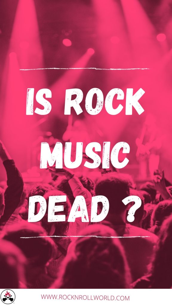 The truth about the death of rock music - Rock N' Roll World