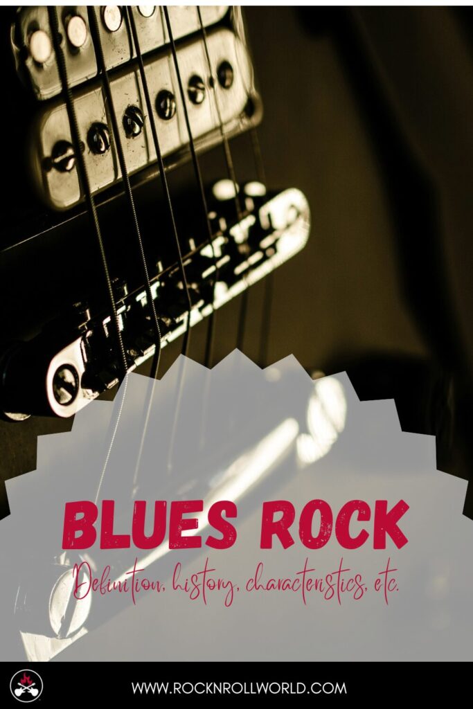 Blues rock : Back to the roots - Rock N' Roll World